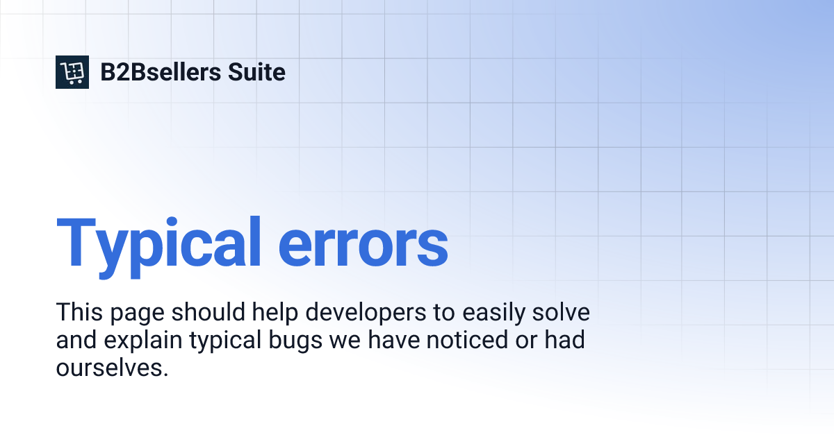Typical errors | B2Bsellers Suite